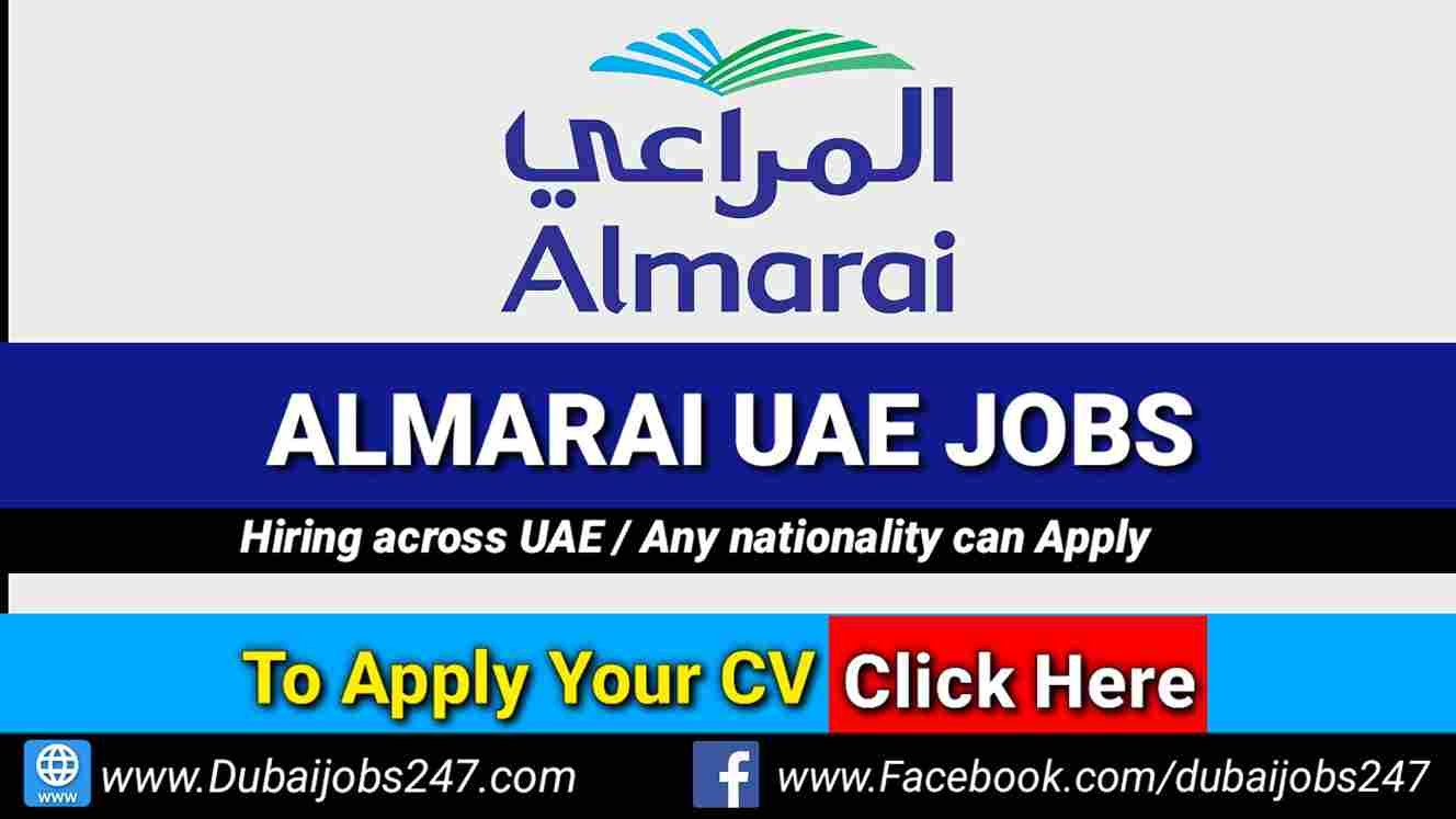 Almarai Careers In Dubai & UAE (August 2024)